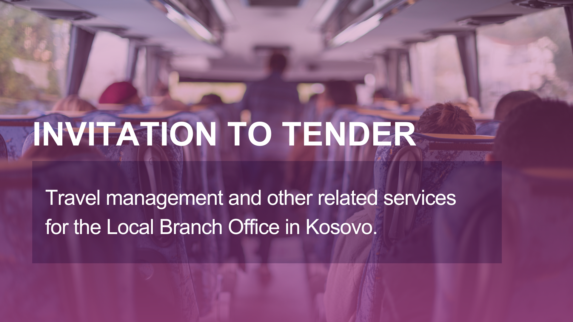 Invitation to Tender: Travel Management and other related services for ...